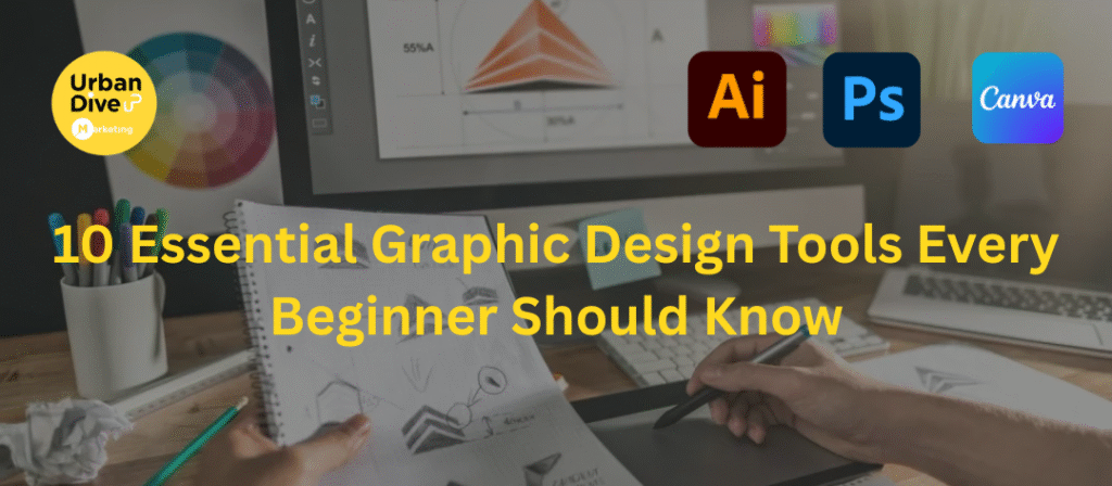 Graphic Design Tools 10 Essential Graphic Design Tools- Urban Dive ...